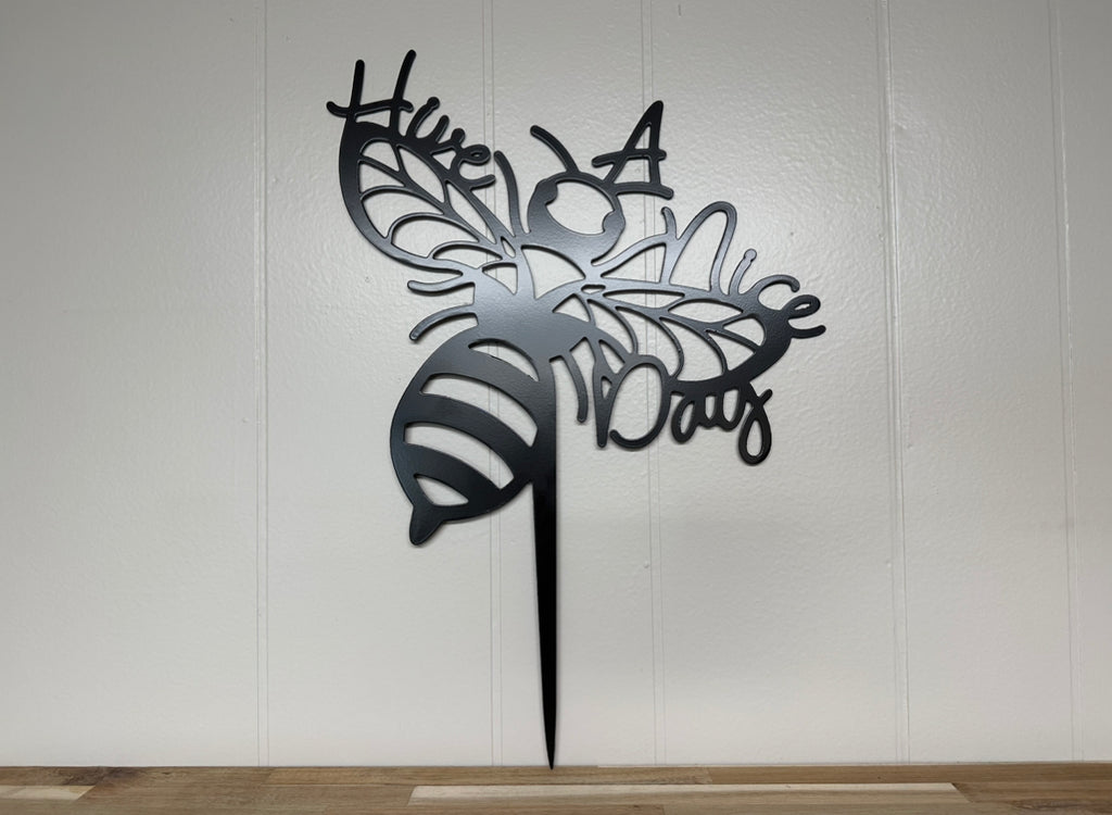 Honey Bee Yard Stake - Hive a Nice Day – SteelFreak